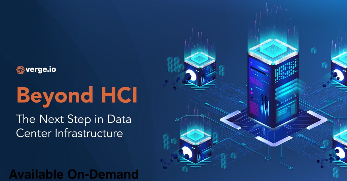 Beyond HCI — The Next Step in Data Center Infrastructure Evolution ...