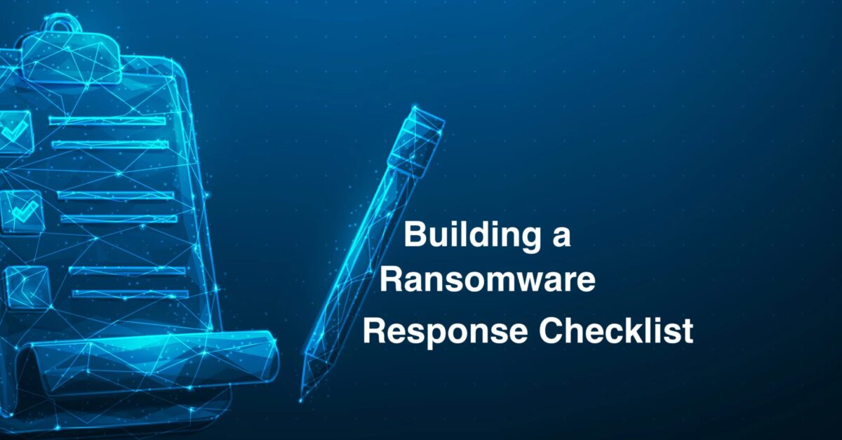 Building a Ransomware Response Checklist - Verge.io
