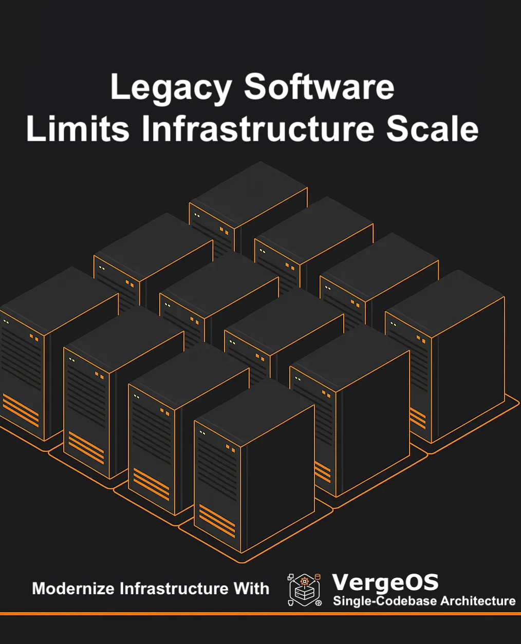 Software Limits Infrastructure Scale - VergeIO